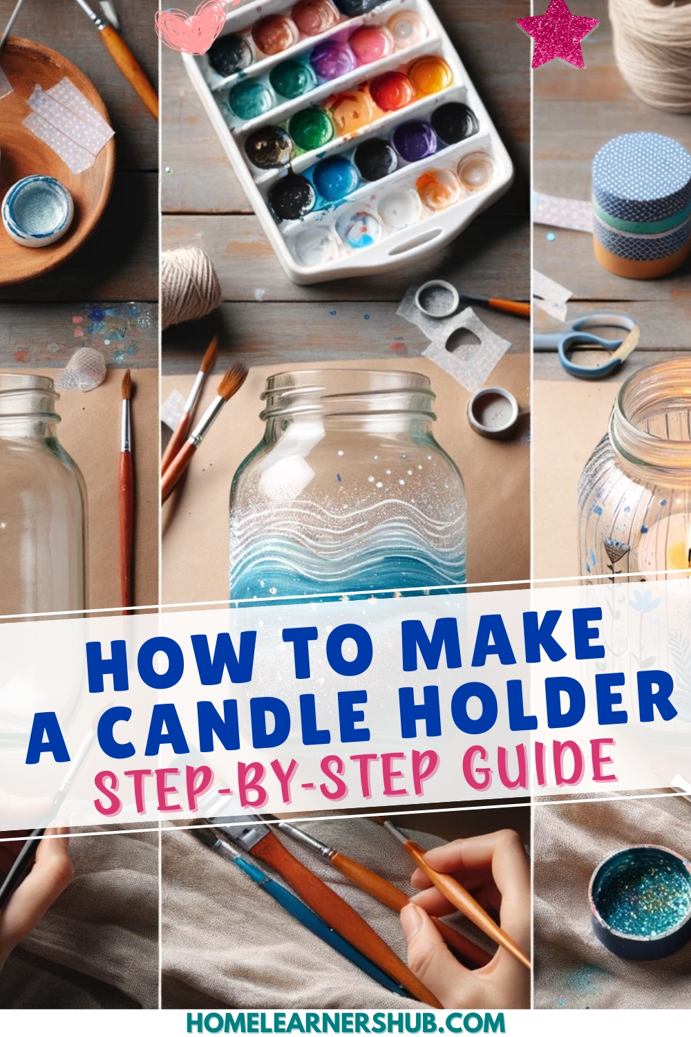 How To Make A Candle Holder: Step-by-Step Guide - Home Learners Hub